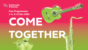 Discover local talents with Esplanade's Come Together Concert ...